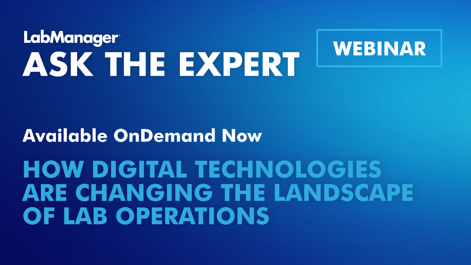 Lab Manager How Digital Technologies are Changing the Landscape of Lab ...