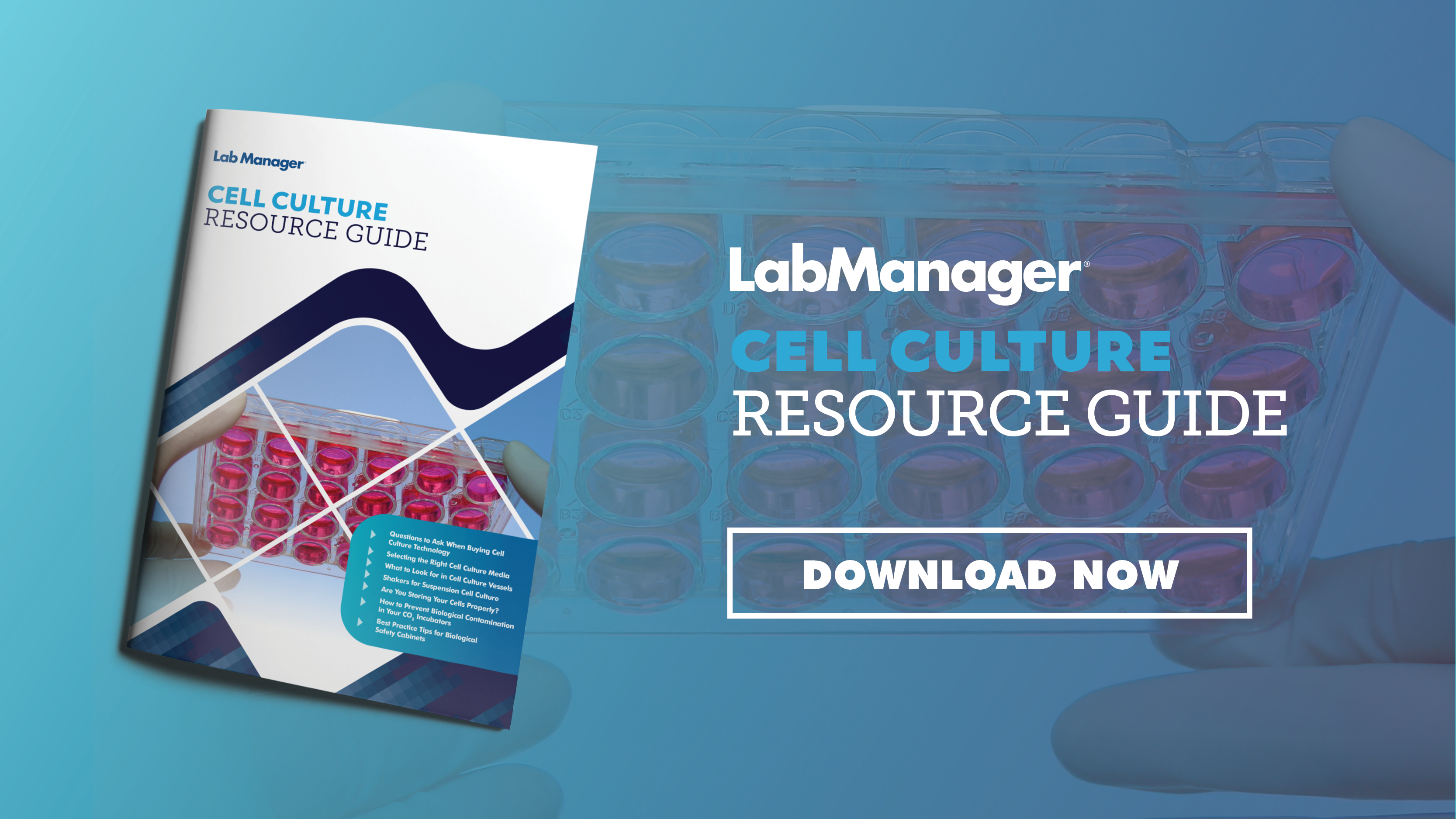 Cell Culture Resource Guide | Lab Manager