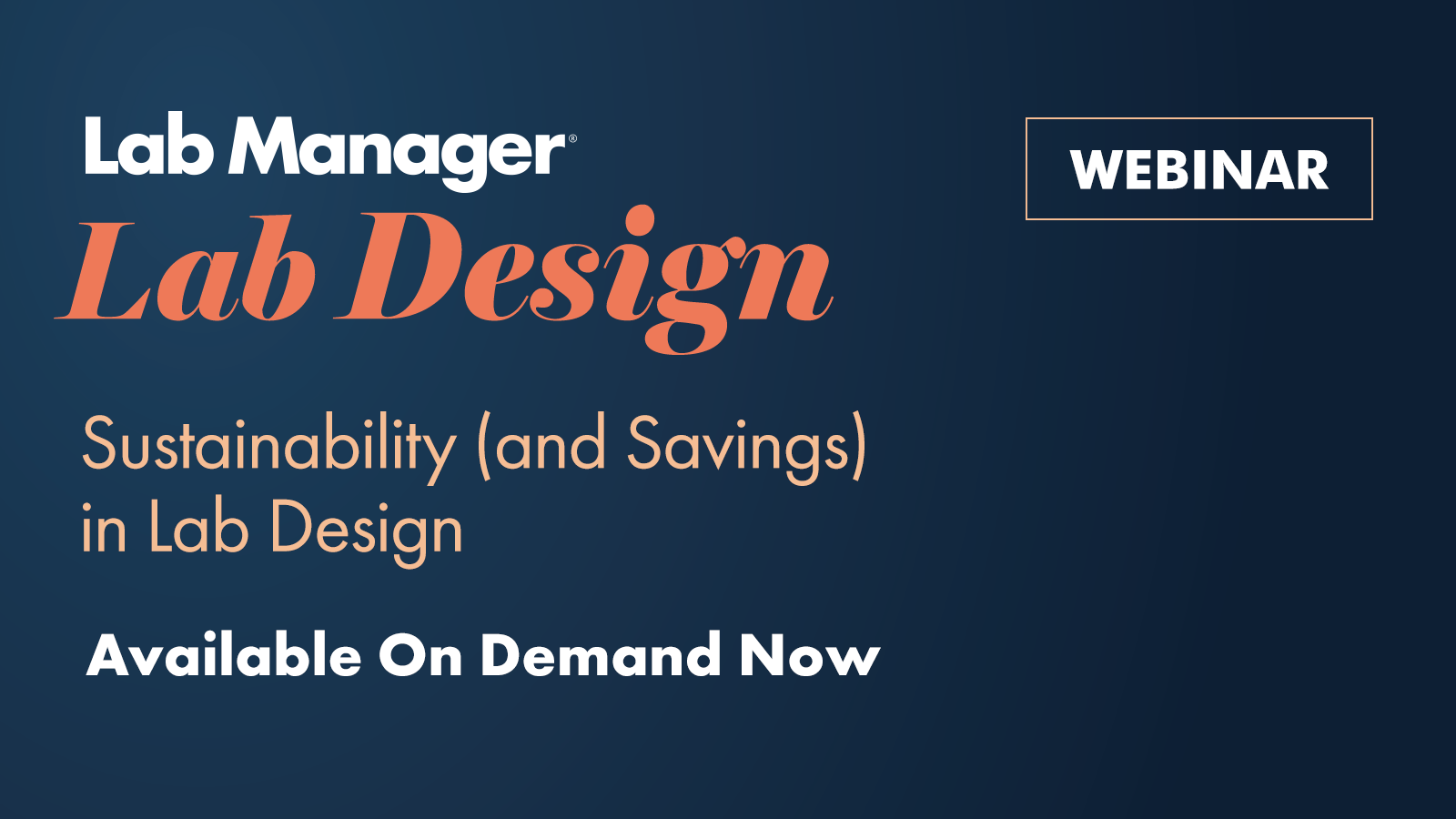 Sustainability (and Savings) in Lab Design