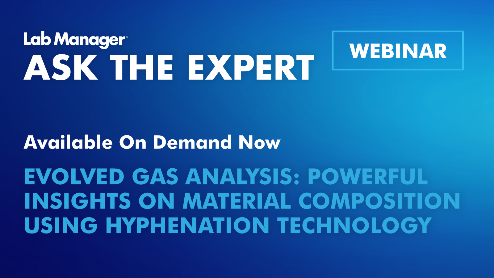 Evolved Gas Analysis: Powerful Insights on Material Composition Using ...