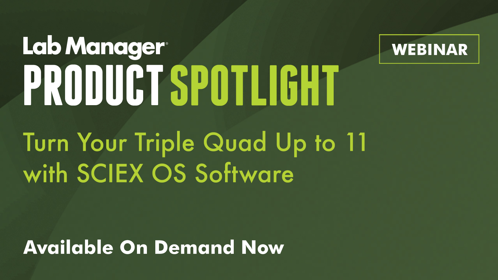 Turn Your Triple Quad Up to 11 with SCIEX OS Software