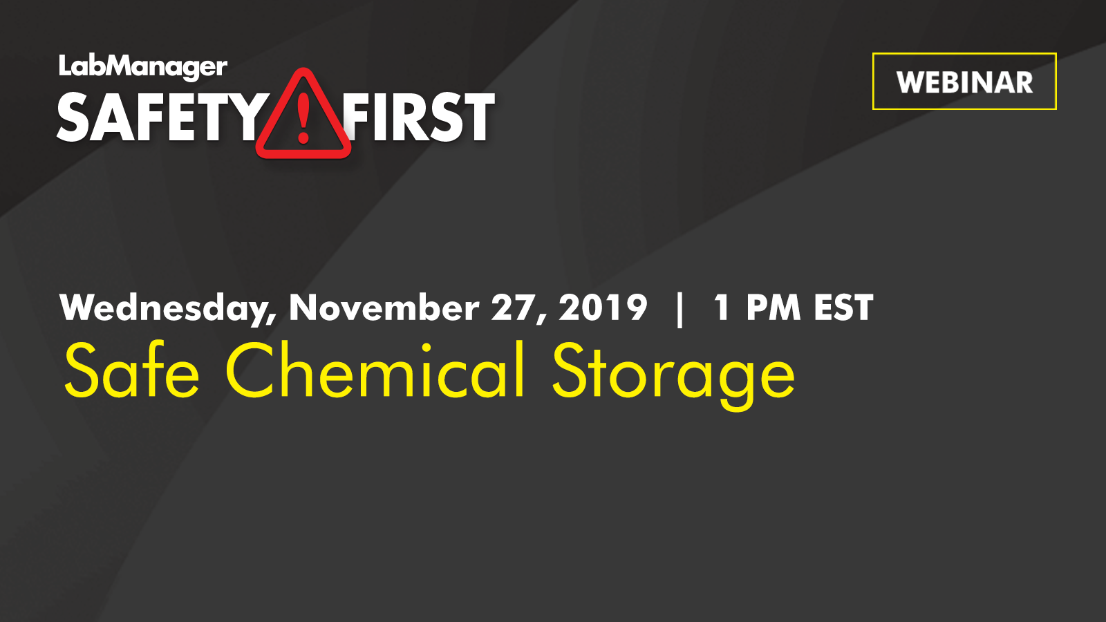 Lab Manager Managing Lab Chemicals Safely Webinar